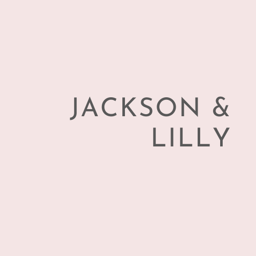 Jackson & Lilly – Opening Soon